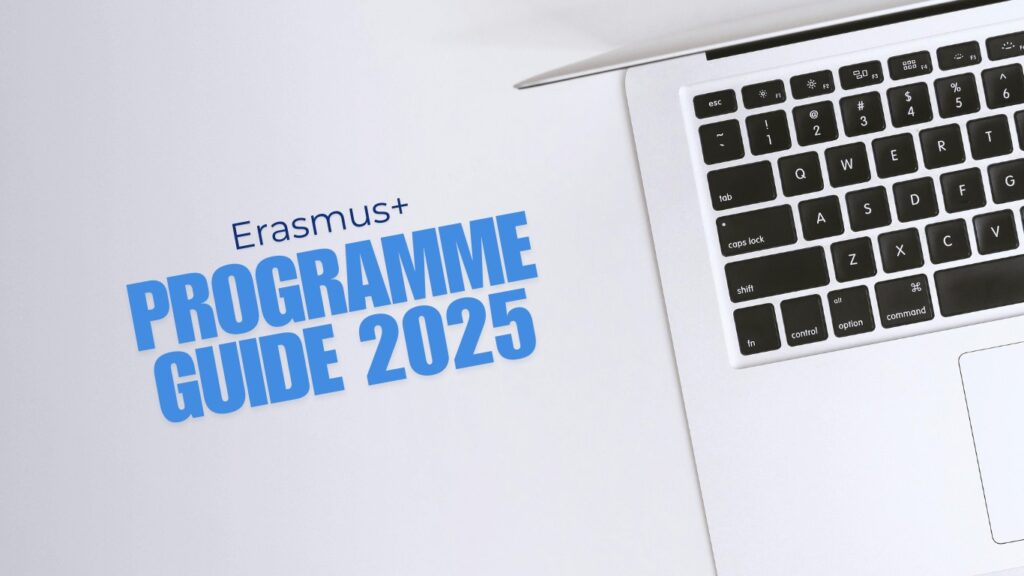 Your Ultimate Guide to Navigating Erasmus+ Programme – 2025 Erasmus ...